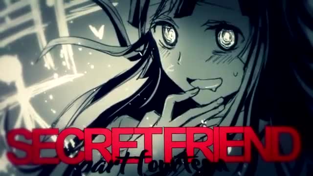 My Secret Friend || Danganronpa MEP - نماشا